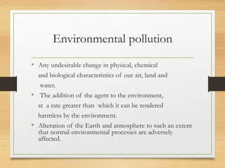 Pollution its types and reasons. Environmental chemistry | PPT