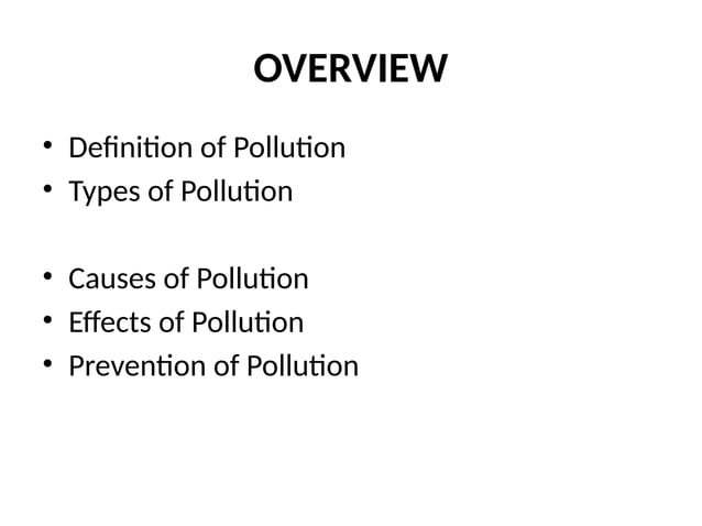 ojasva a student of class 4 made this ppt on pollution. helping ...