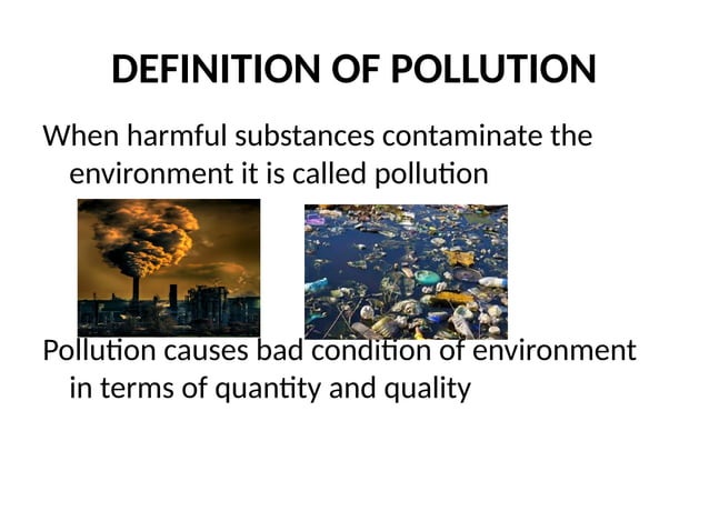 ojasva a student of class 4 made this ppt on pollution. helping ...
