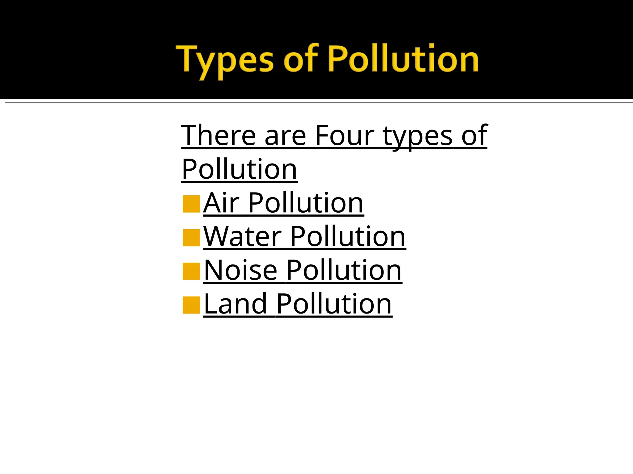pollution-and-its-type-and-effect-on-enironment-ppt.pptx