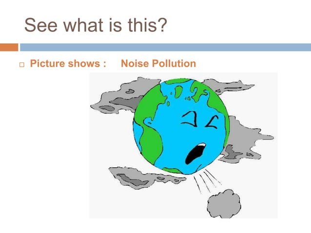 Pollution in the Environment (Air, Water, Soil )-PPT.ppt