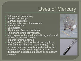 Mercury Metal Uses