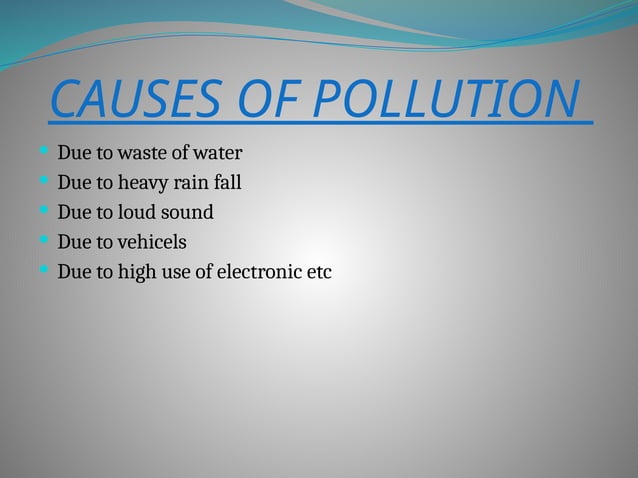 POWER POINT PRESENTATION ON POLLUTIONS.. | PPTX
