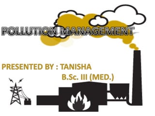 Pollution control and management | PPT