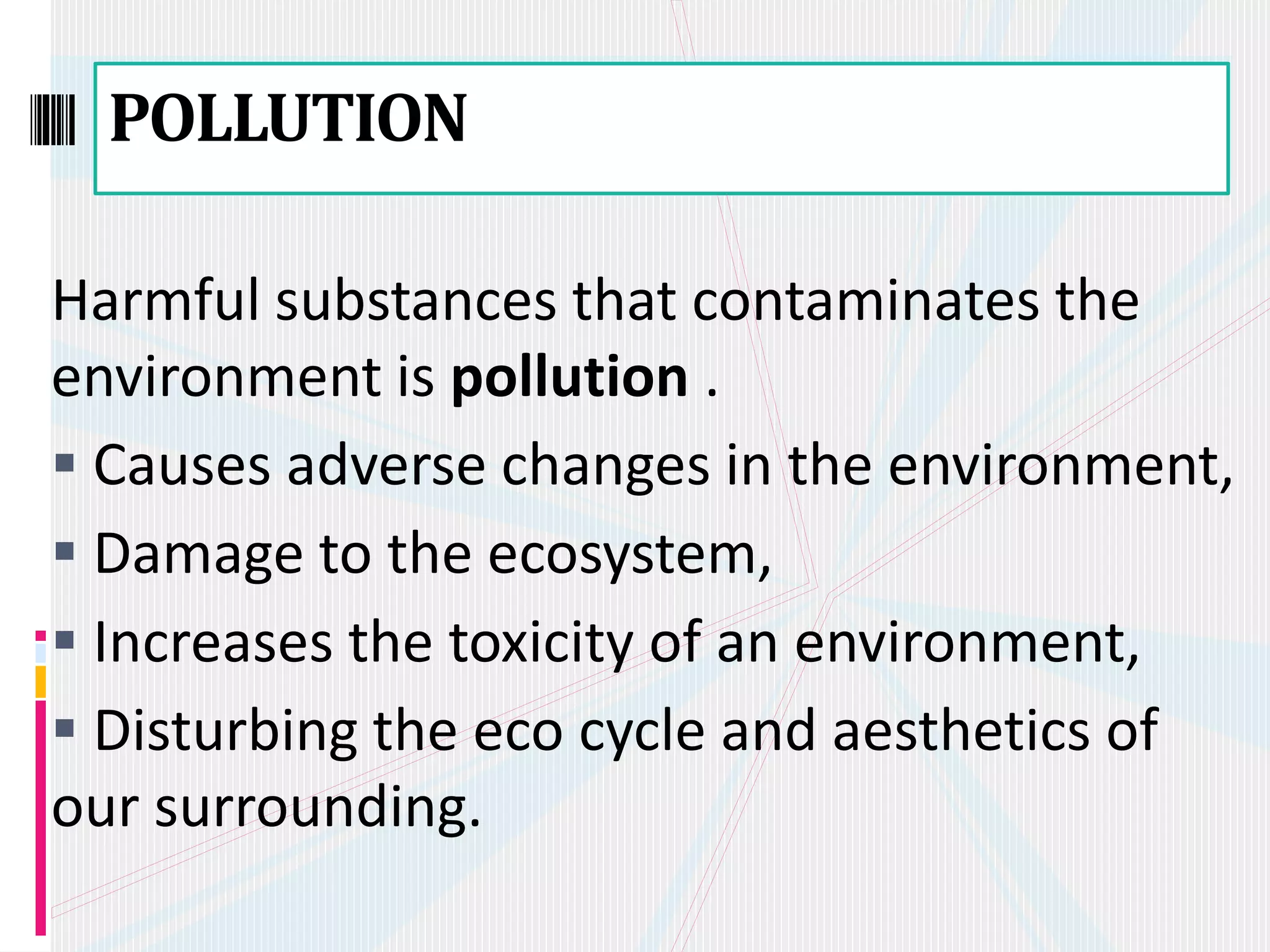 Pollution - a man made crisis ppt | PPTX