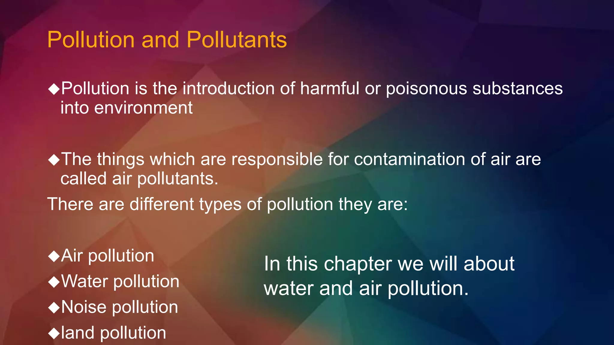 Pollution of air and water | PPTX