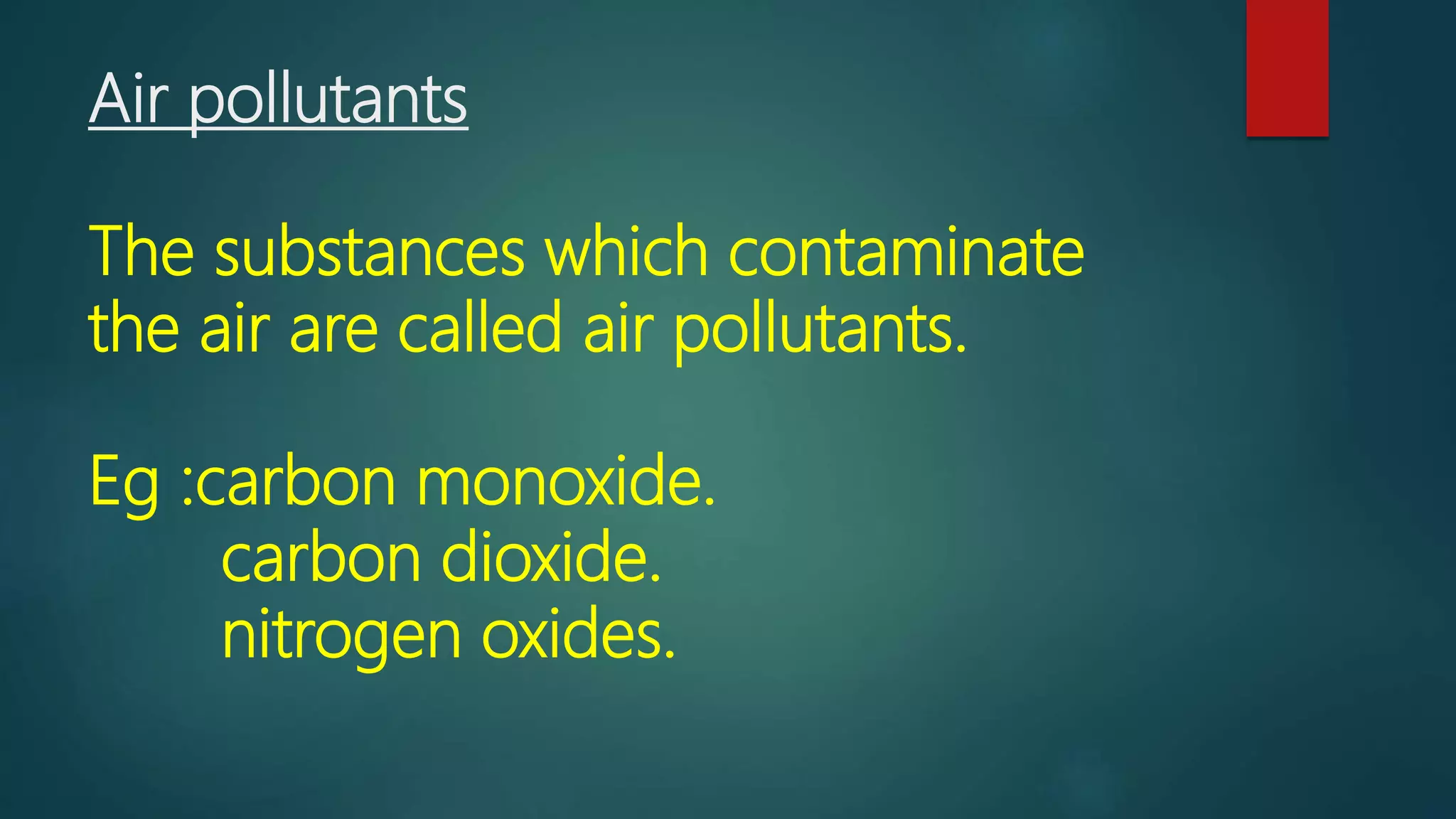 Pollution of air and water | PPTX