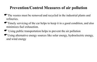 Pollution (DEFINITION, CAUSE,EFFECT AND PREVENTION/CONTROL MEASURES) | PPT