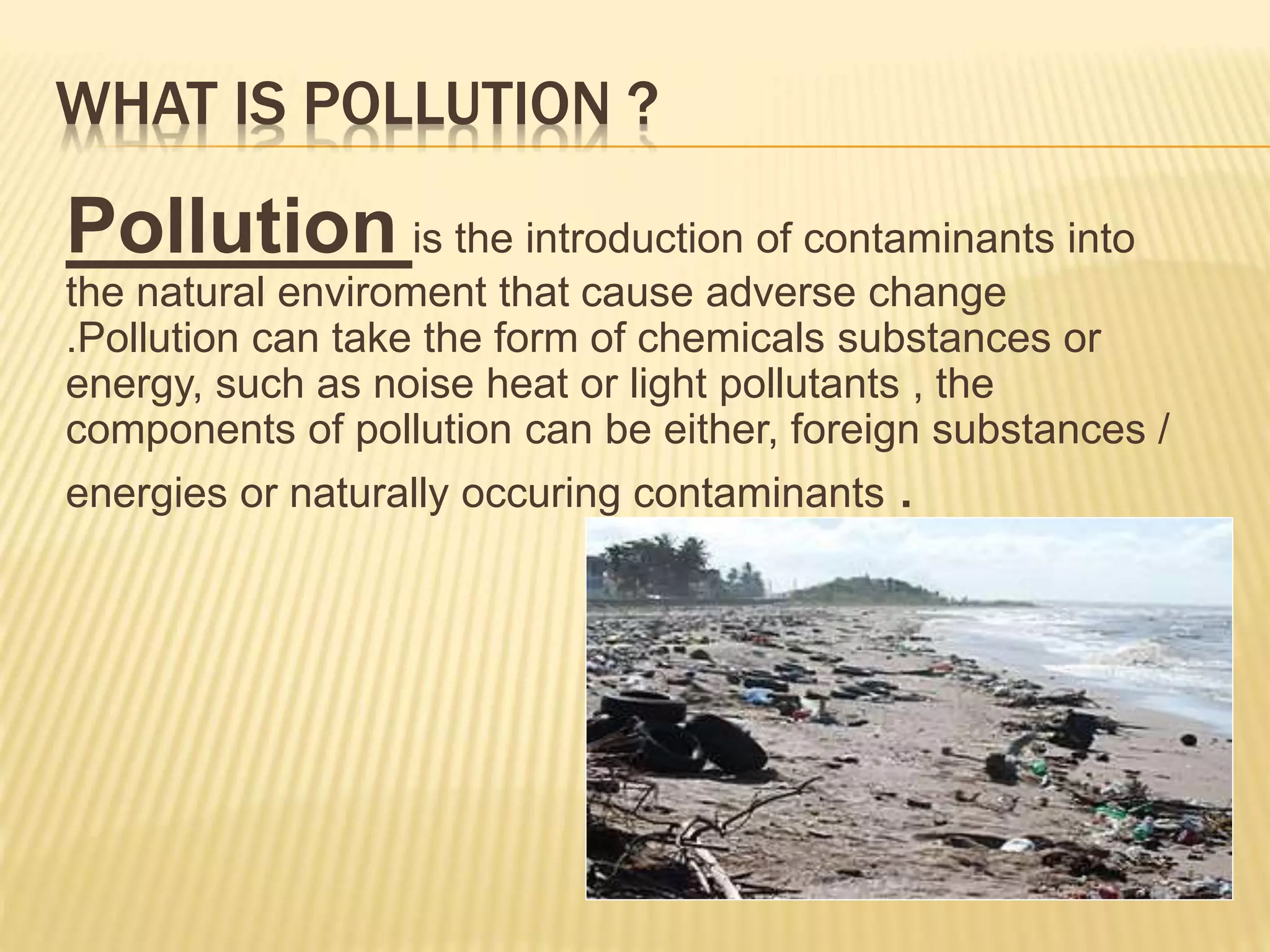 Pollution Disadvantages | PPTX
