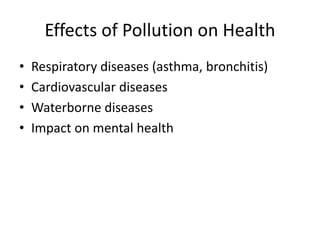 Pollution_Presentation.pptx and there effects | PPT
