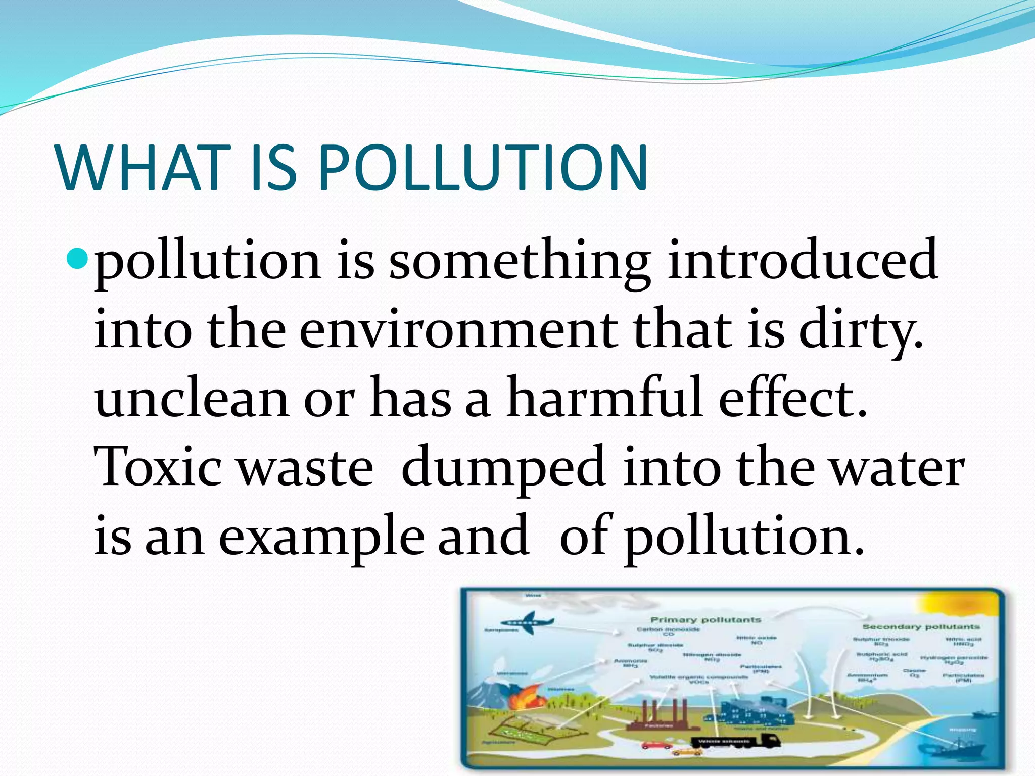 Pollutions prentation | PPTX