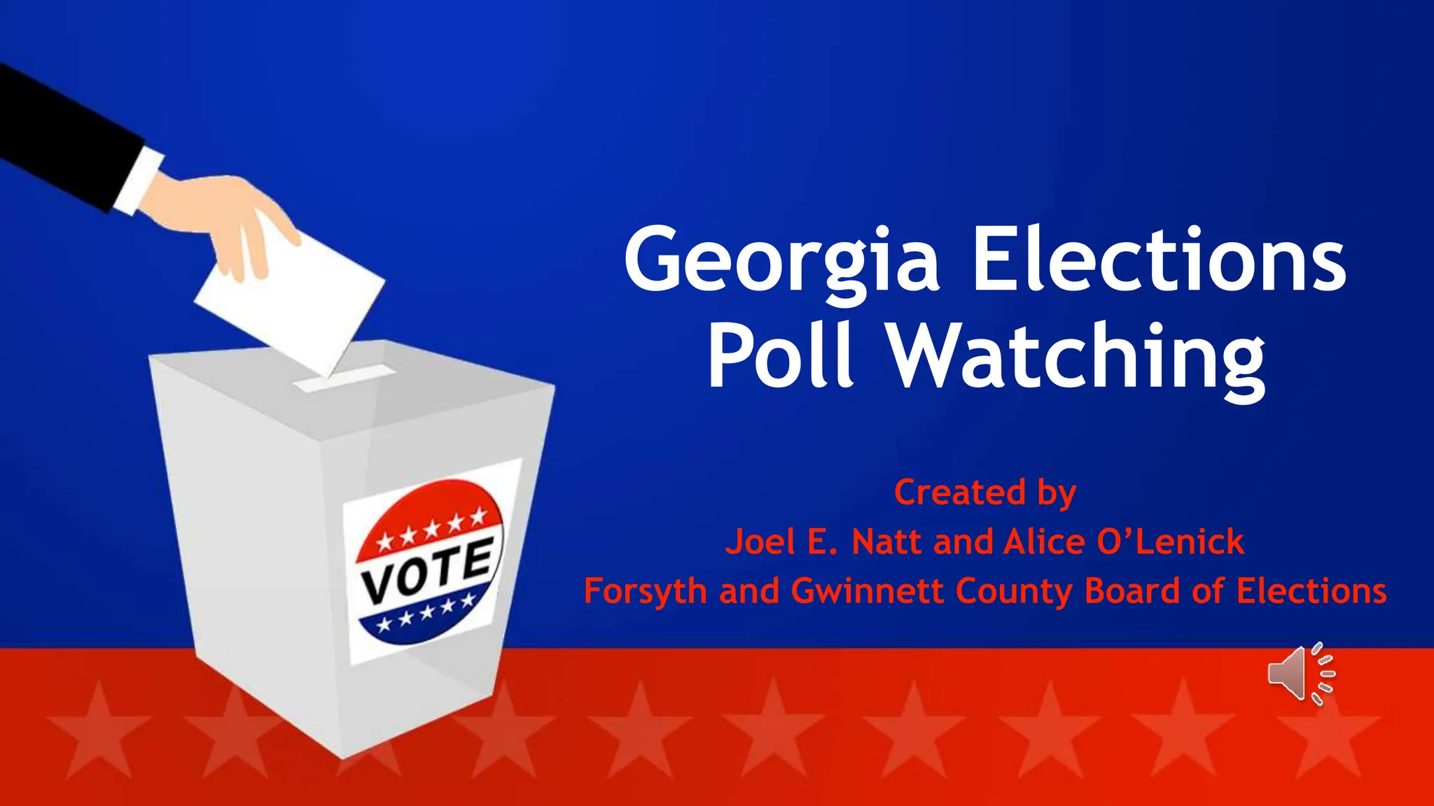 Poll Watcher Training slides for Georgia | PPT