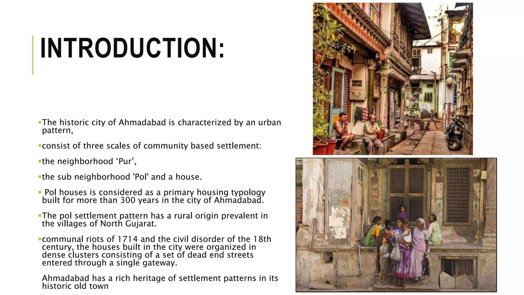 Pol of Ahmedabad , pol housing, traditional housing, vernacular ...