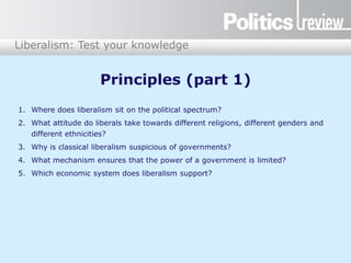 Politics Review Test your knowledge Liberalism | PPT