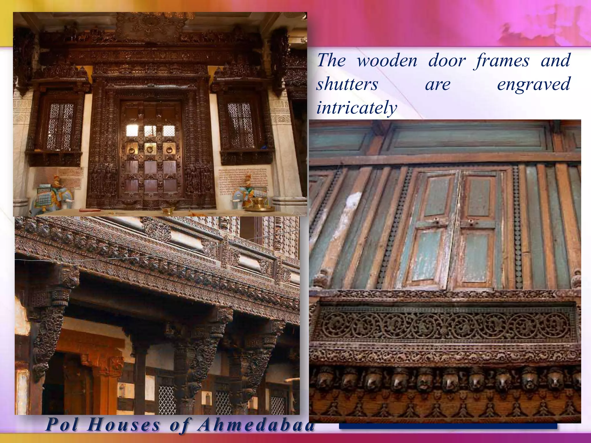 Pols of Ahmedabad | PPTX