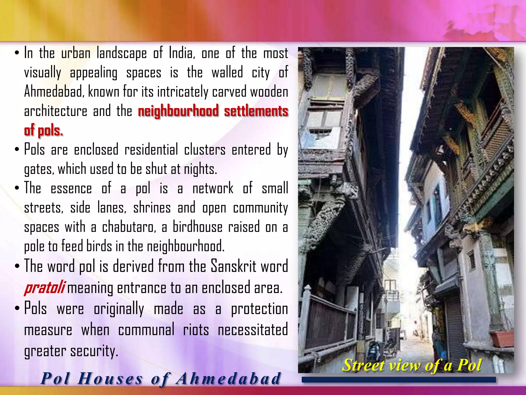 Pols of Ahmedabad | PPTX