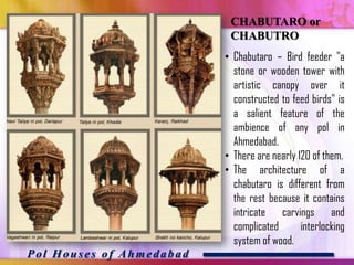 Pols of Ahmedabad | PPTX