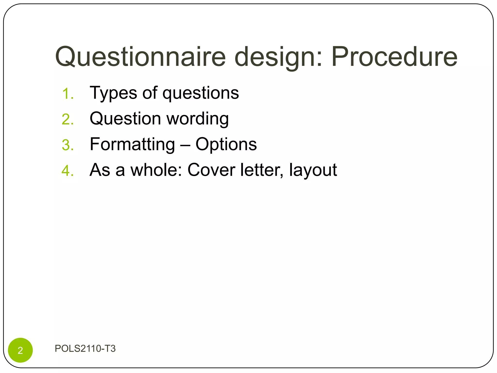 Questionnaire design | PPT