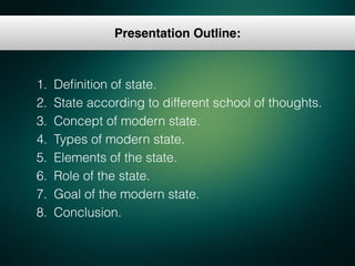 Goal of the modern state! Political science. | PPT