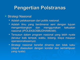 Materi Politik dan strategi Nasional.ppt