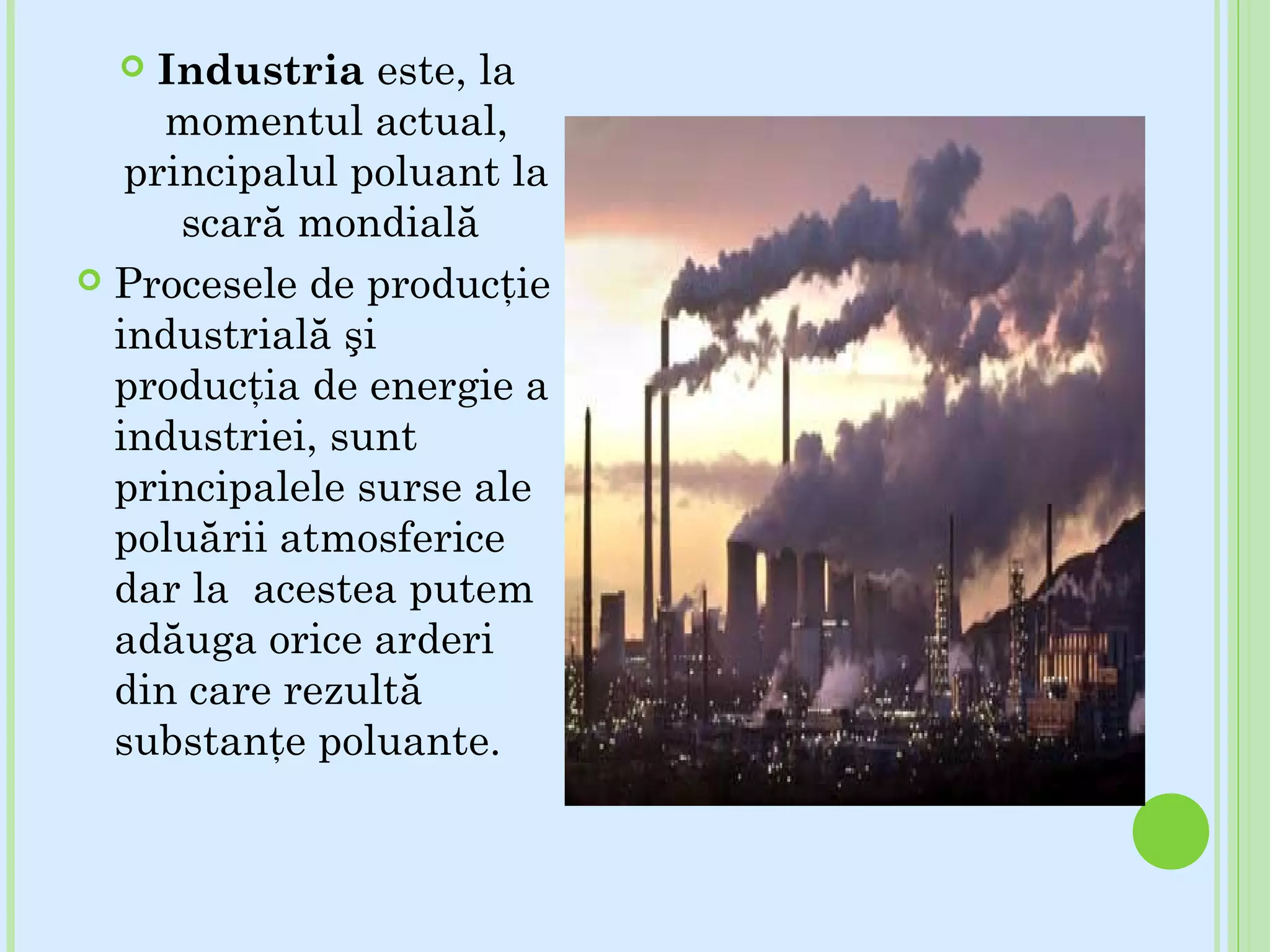Poluarea mediului inconjurator | PPT