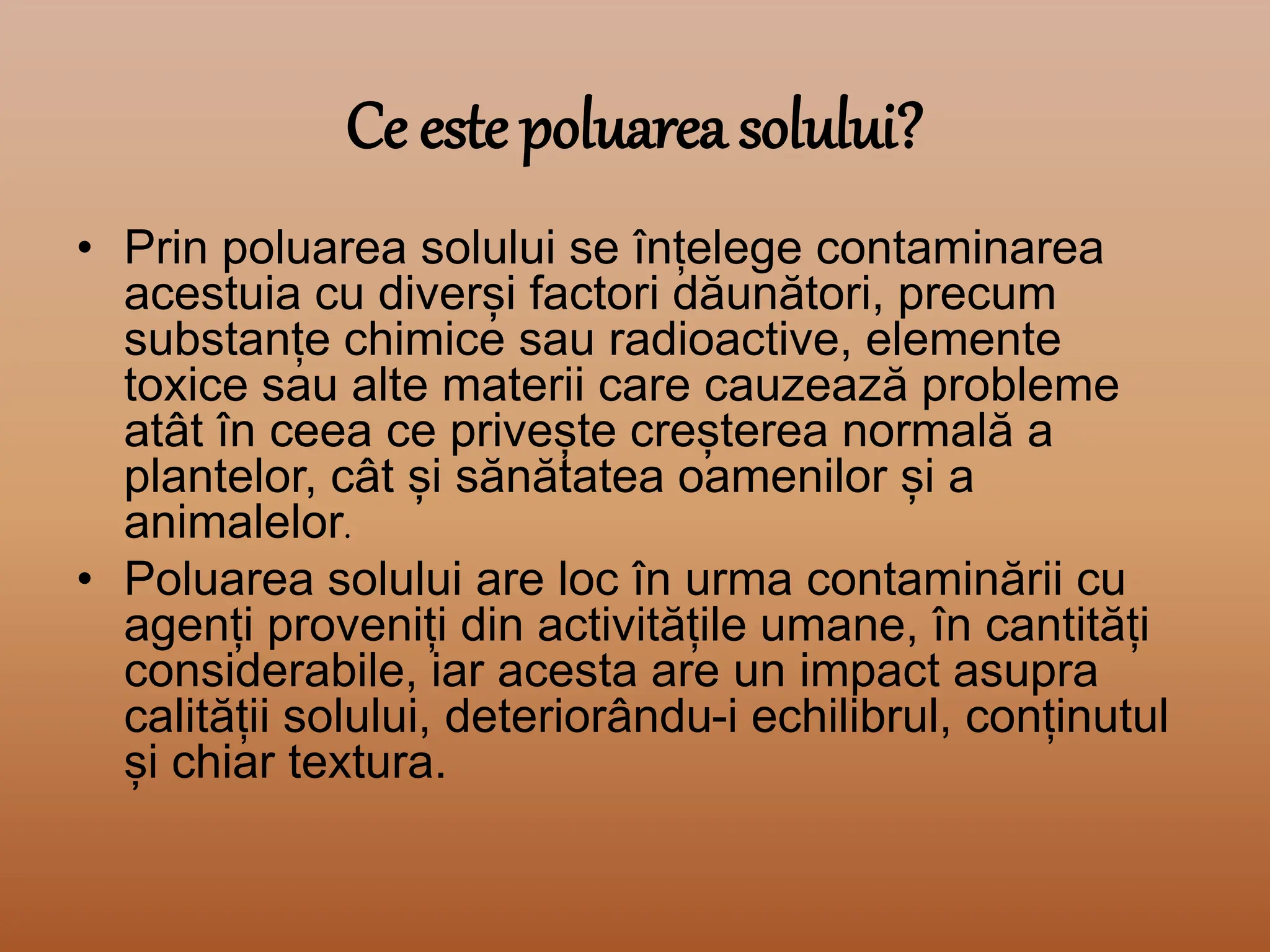 Poluarea solului, 10 slide uri, perfect pt geografie, ed tehnologica ...