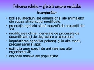 Poluarea solului, 10 slide uri, perfect pt geografie, ed tehnologica ...