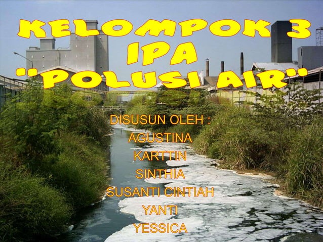 Polusi air (kel. 3) | PPT