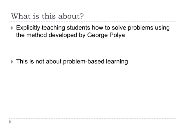 Polya problem solving cycle | PPTX