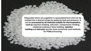 Polyacetal - Global Market Opportunity | PDF