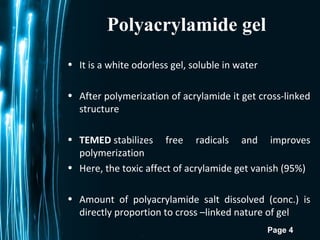 Polyacrylamide gel electrophoresis | PPT