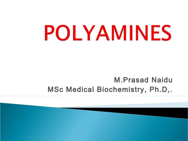 Polyamines | PPT | Chemistry | Science