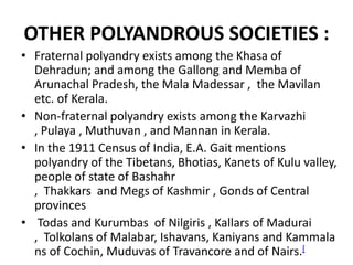Polyandrous societies in india | PPTX