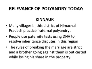 Polyandrous societies in india | PPTX