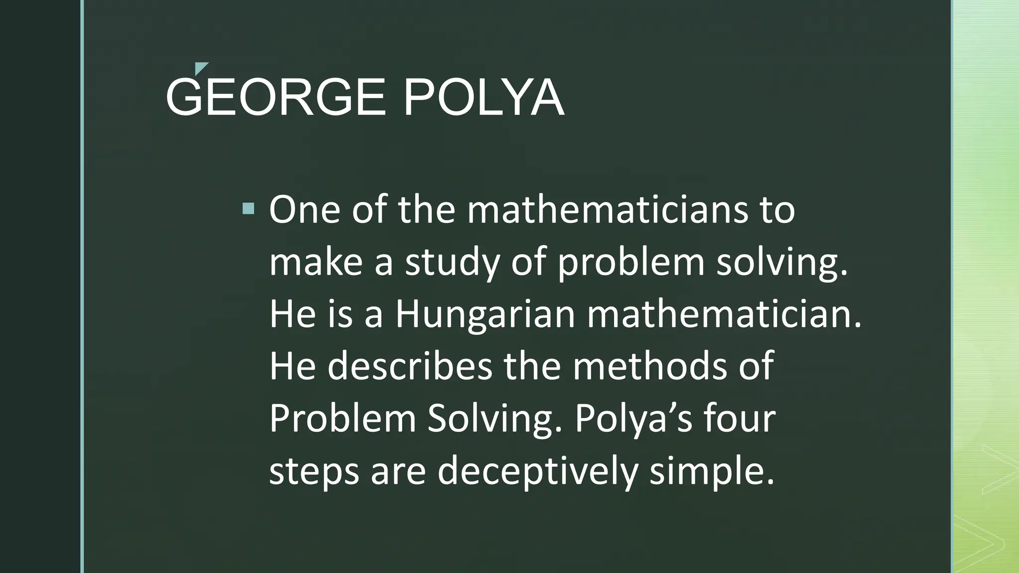 Polya’s 4-steps in Problem Solving.pptx