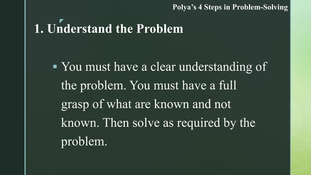 Polya’s 4-steps in Problem Solving.pptx