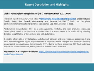 Polybutylene Terephthalate (PBT) Market PPT 2022: Size, Growth, Demand ...