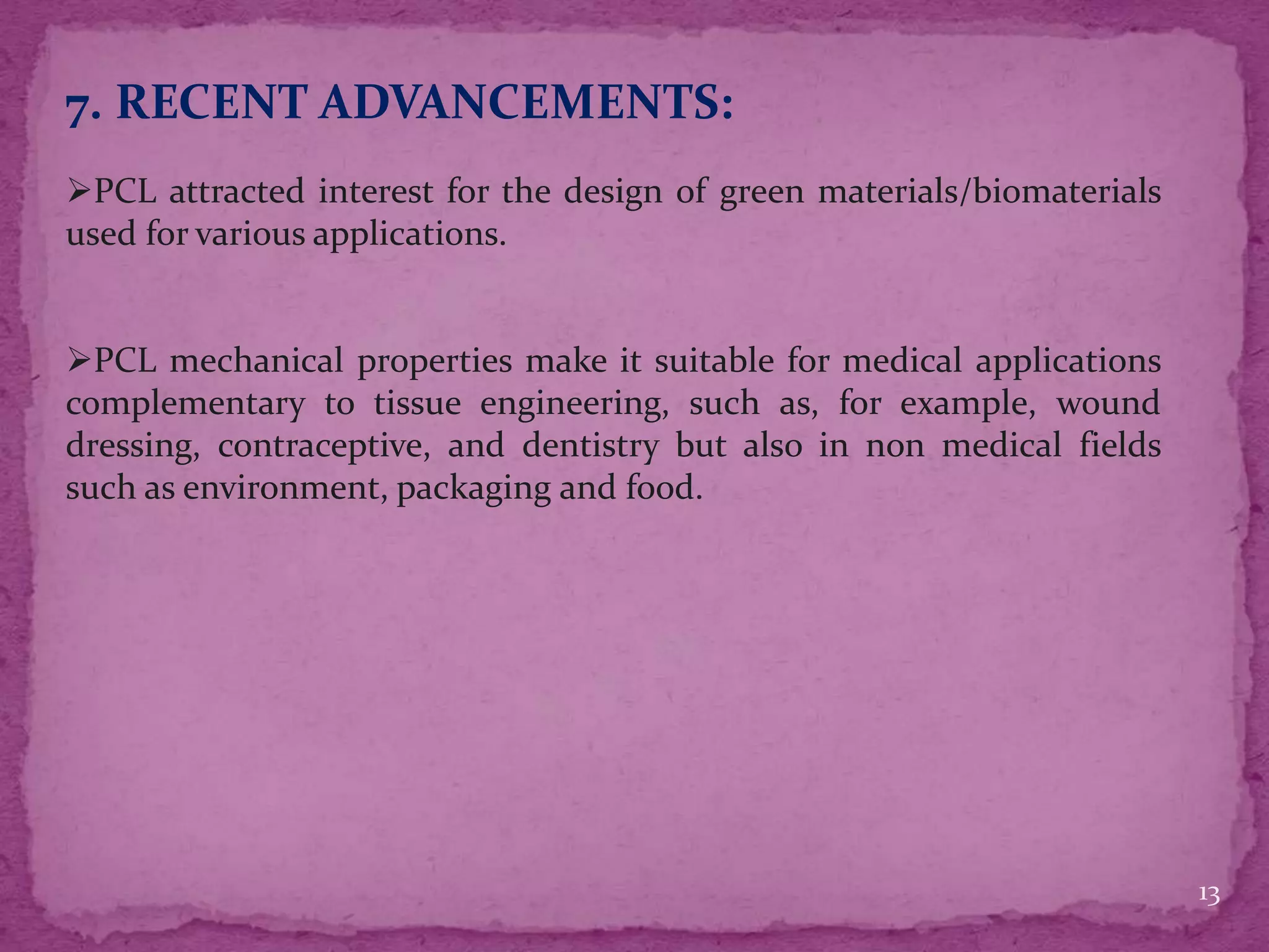 Polycaprolactone(PCL) | PPTX