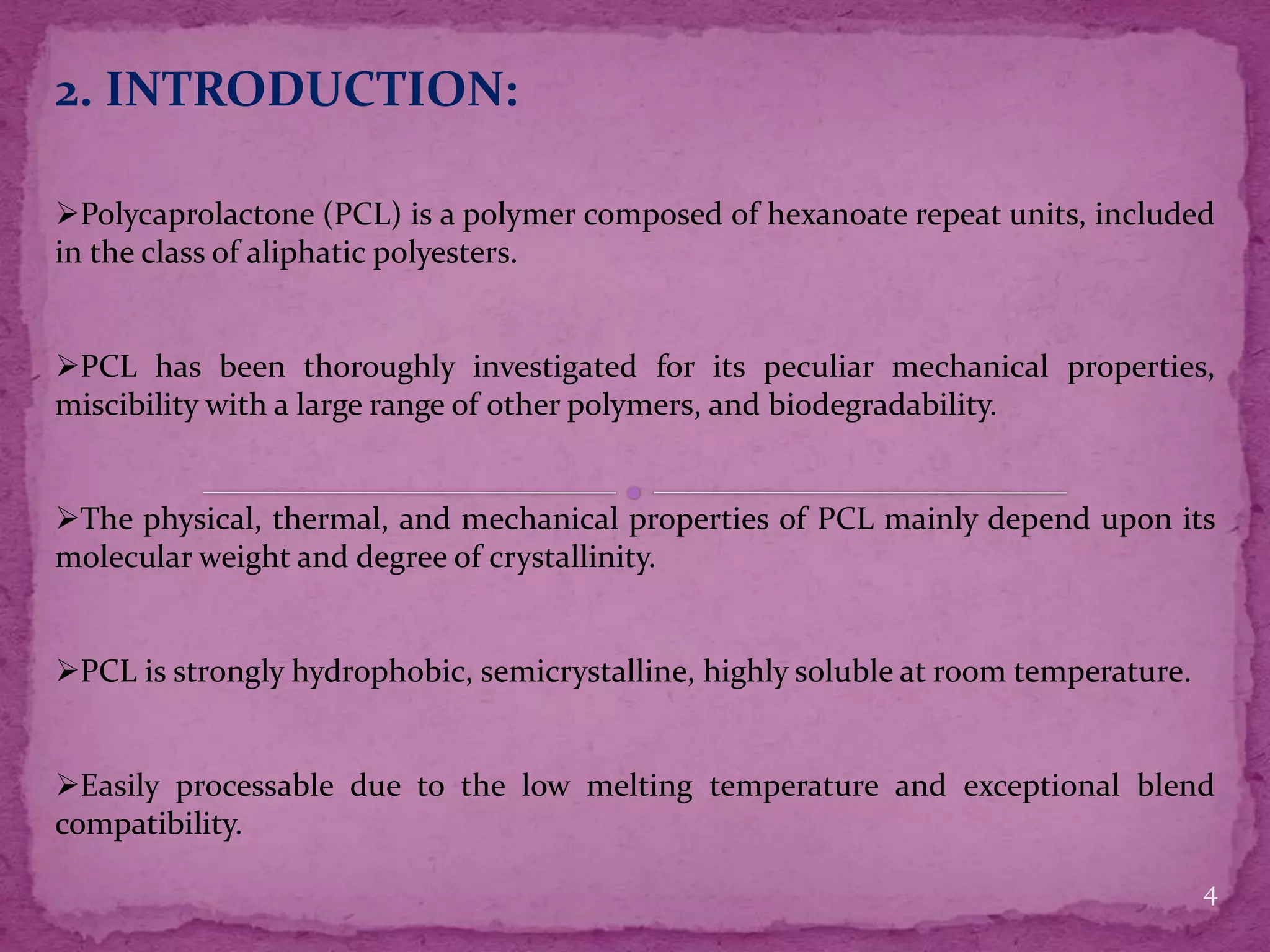 Polycaprolactone(PCL) | PPTX