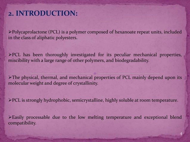 Polycaprolactone(PCL) | PPTX | Chemistry | Science