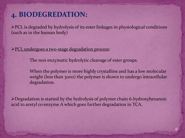Polycaprolactone(PCL) | PPTX | Chemistry | Science