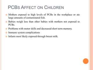 Polychlorinated biphenyls | PPTX