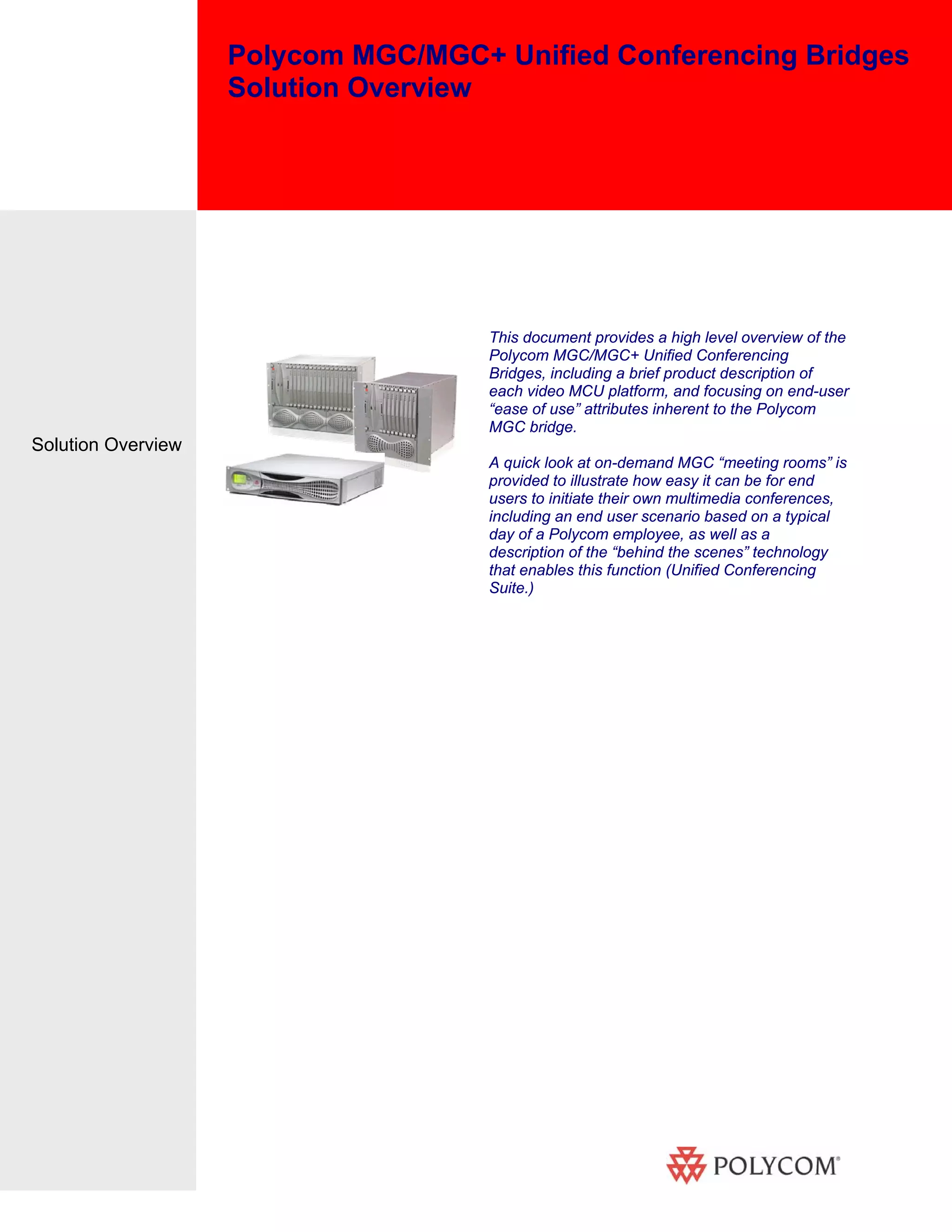 Polycom MGC/MGC Unified Conferencing Bridges Solution Overview | PDF