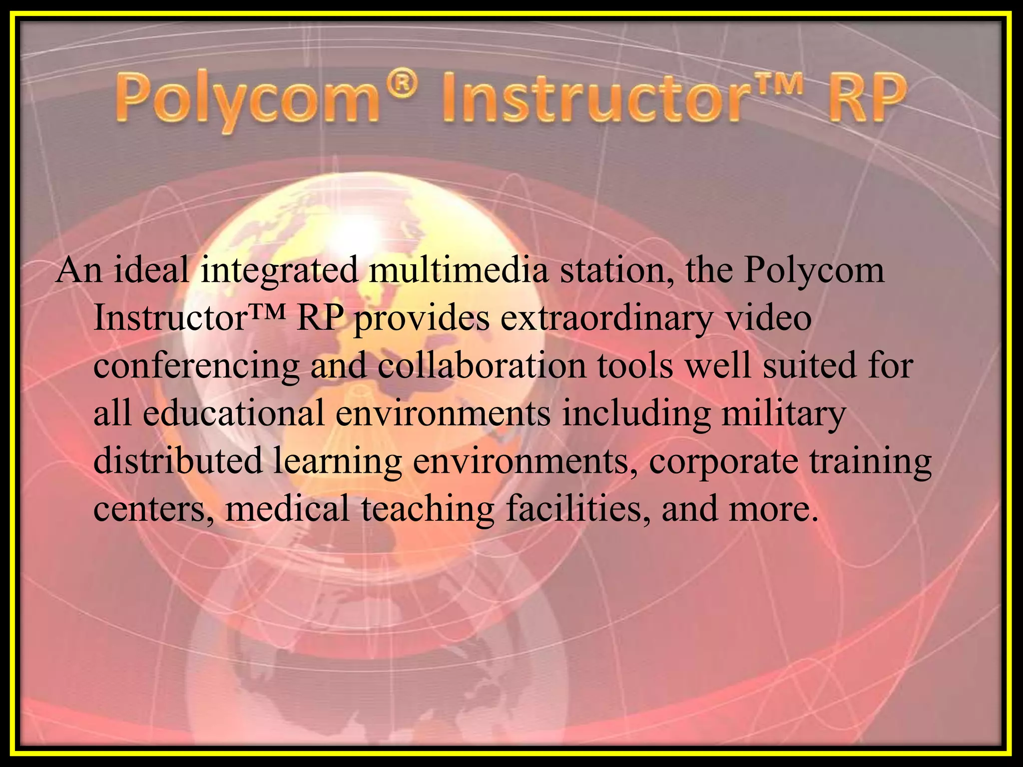 Polycom instructor rp | PPT