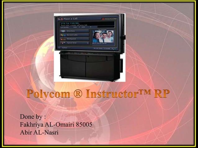 Polycom instructor rp | PPT