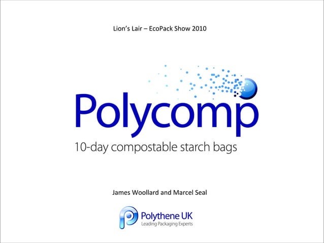 Polycomp Compostable Starch Bags | PPT | Food & Drink