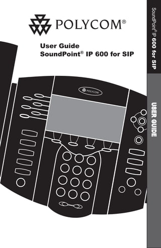 Polycom soundpoint ip600 user guide | PDF