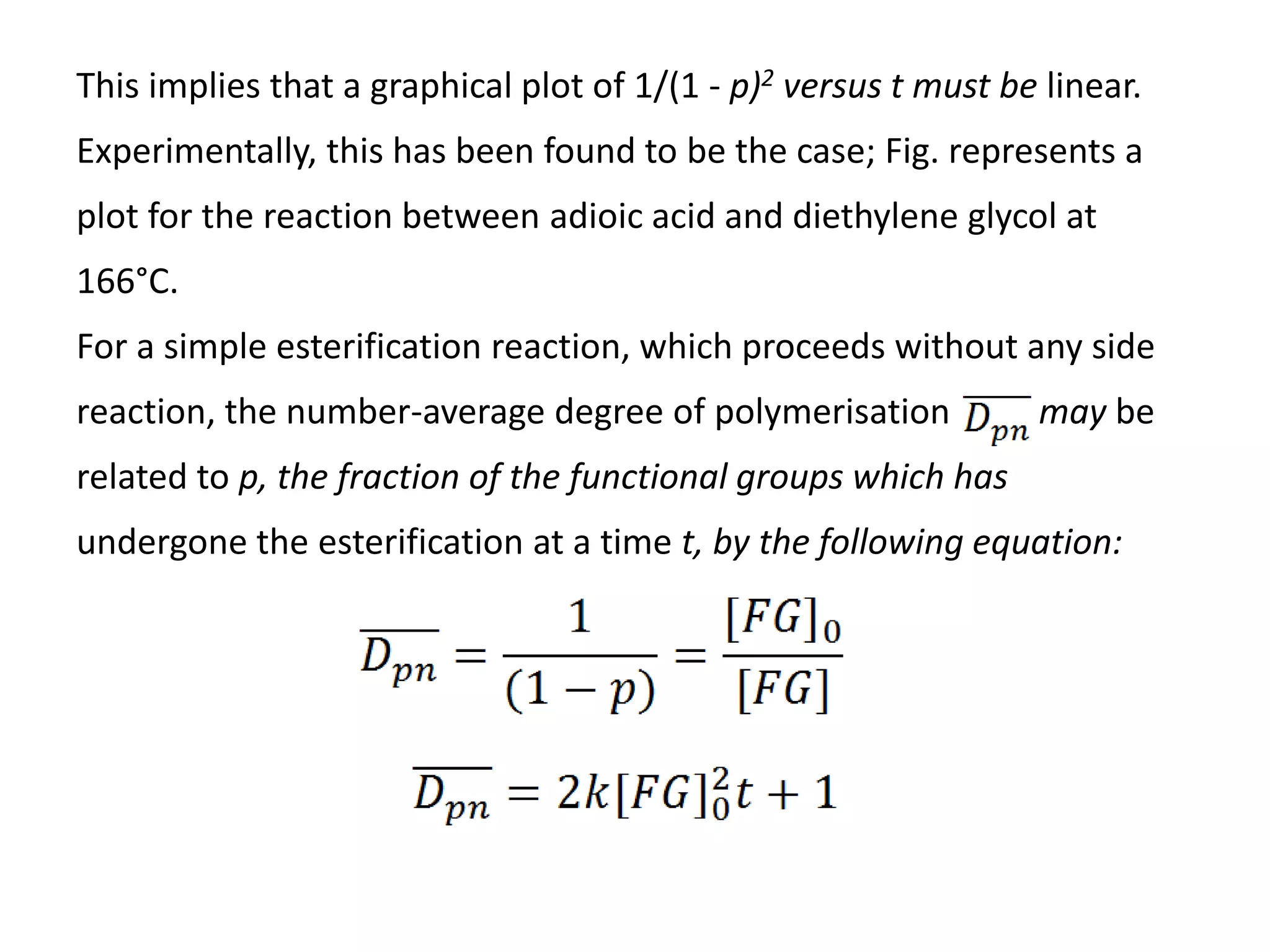 Kinetics of Polycondensation | PPTX