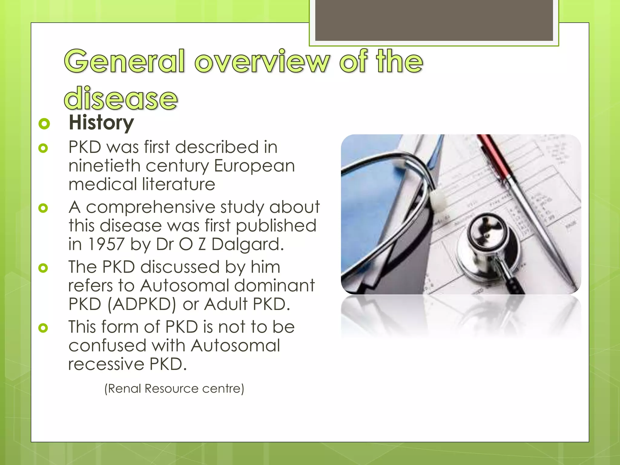 Polycystic kidney disease | PPTX