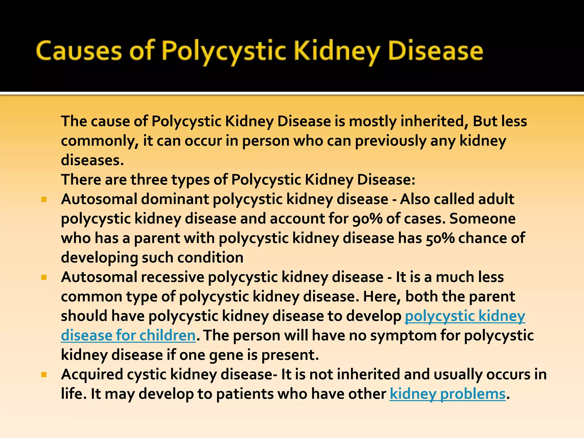 Polycystic kidney disease | PPTX